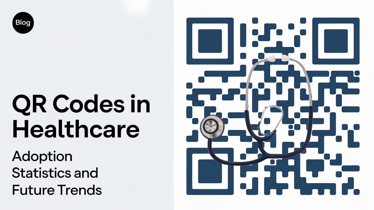 QR Codes in Healthcare: Adoption Statistics and Future Trends 2025